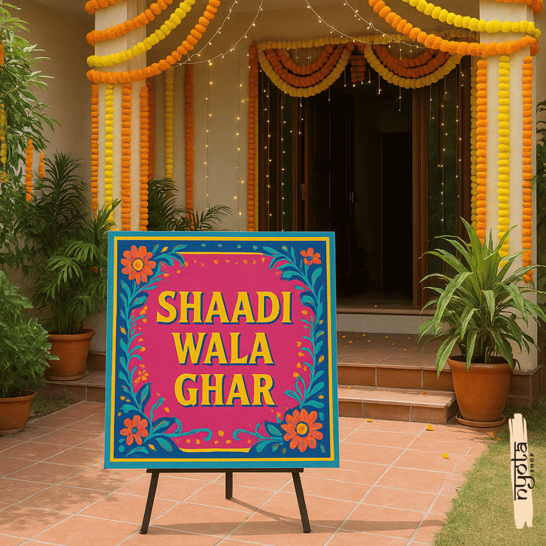Shaadi Wala Ghar Board – Nyota.shop